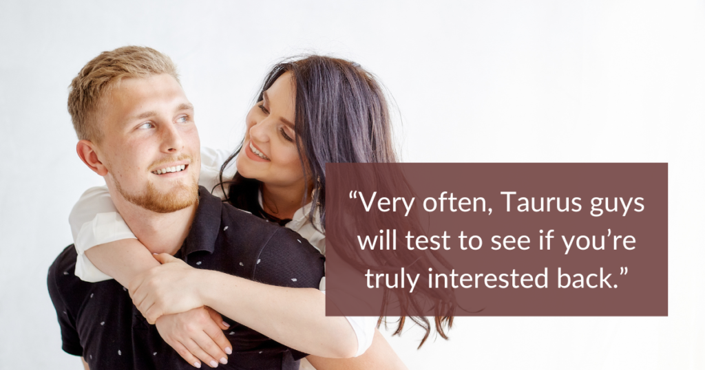 20 Signs a Taurus Man Secretly Likes You (What You're Missing)