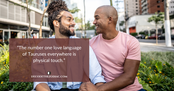 Taurus Man in Love (Relationship, Needs, Compatibility and More)