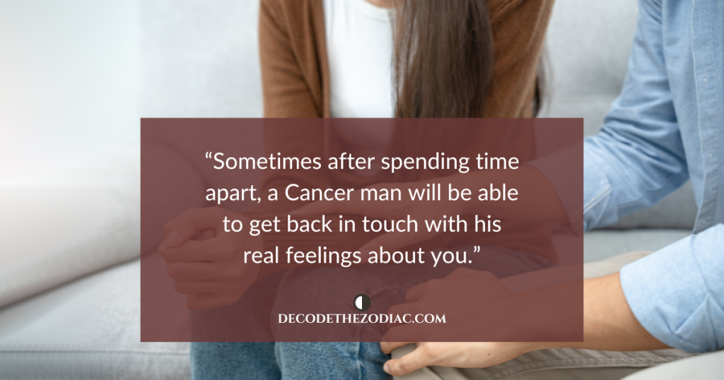 When a Cancer Man Is Done With You: 14 Ways He's Telling You